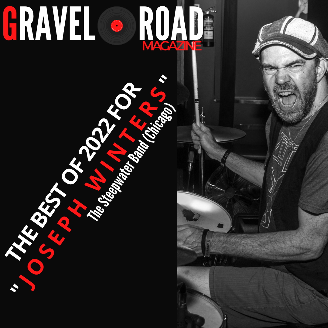 Lo mejor del 2022 para Joseph Winters (The Steepwater Band) | GR76 ...